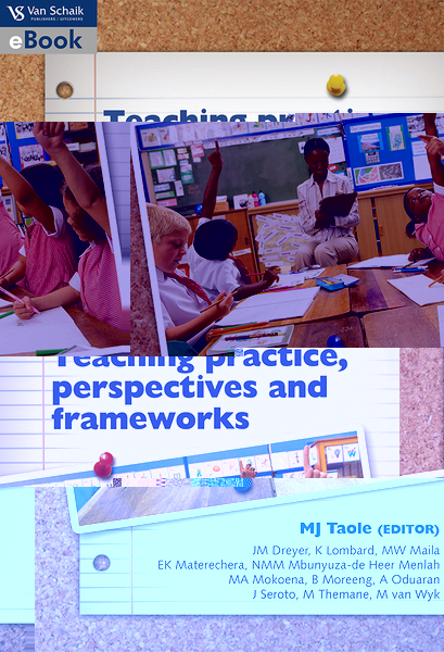 Teaching Practice, Perspectives and Frameworks (E-Book) Teaching Practice, Perspectives and Frameworks (E-Book)